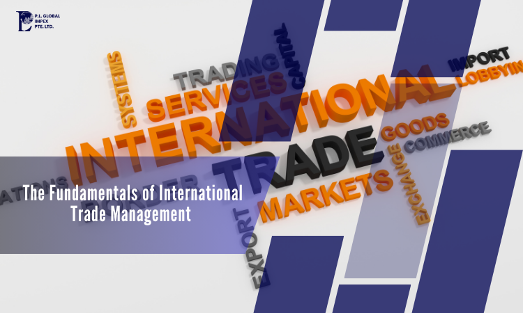 The Key to Success in global trade: Effective Management Strategies