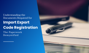 The Complete Guide to Import Export Code Registration