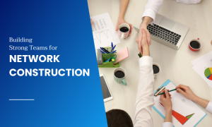Essential Tips for Network Construction in Project Management