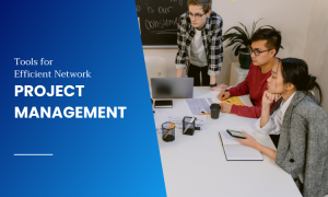 Essential Tips for Network Construction in Project Management
