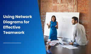 The Ultimate Guide to Network Diagrams in Project Management